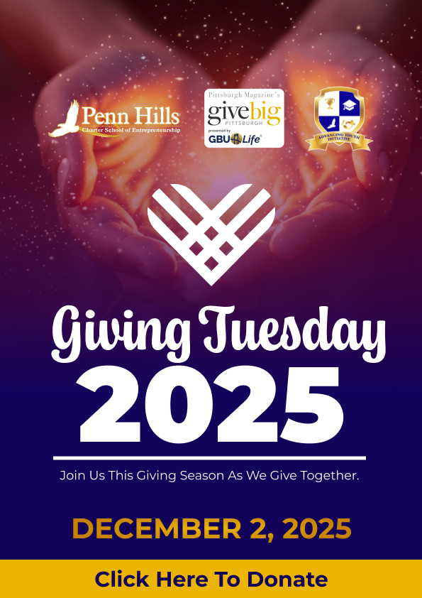 Giving Tuesday 2025 | Penn Hills Charter School of Entrepreneurship
